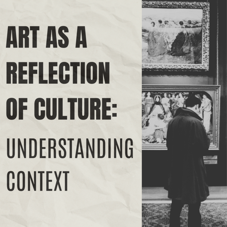 Art as a Reflection of Culture: Understanding Context – Arte Luna Gallery